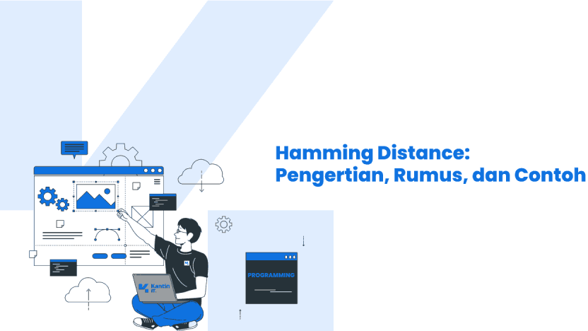 Hamming Distance: Pengertian, Rumus, dan Contoh – KantinIT